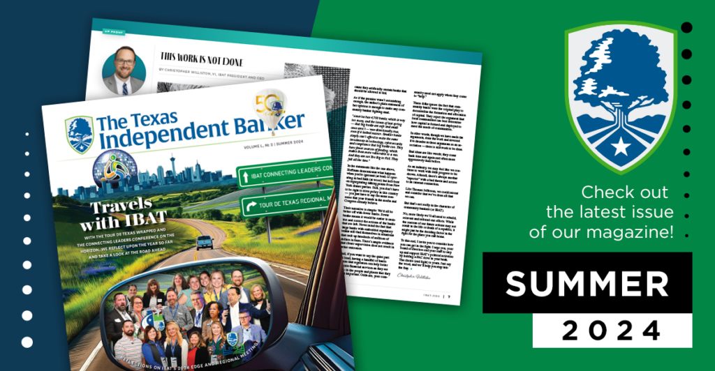 The Texas Independent Banker - Independent Bankers Association of Texas